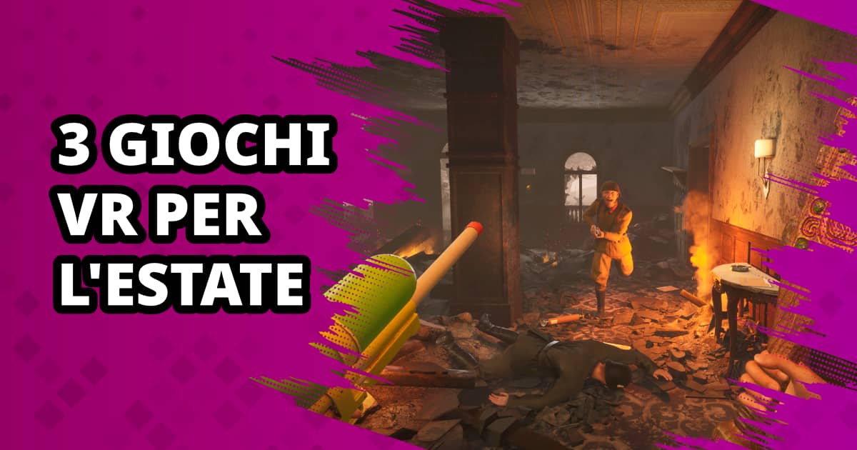 Giochi VR Luglio 2025: 3 Titoli Imperdibili su Quest e PSVR2